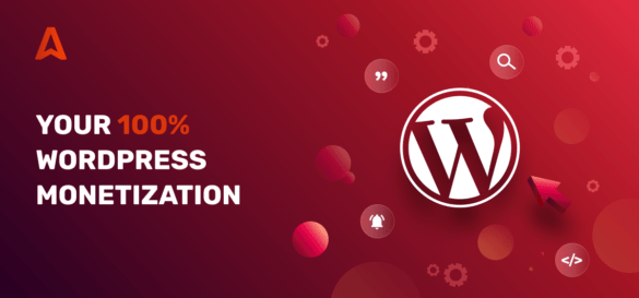 How to Monetize WordPress Website with Profitable Ads in 2022