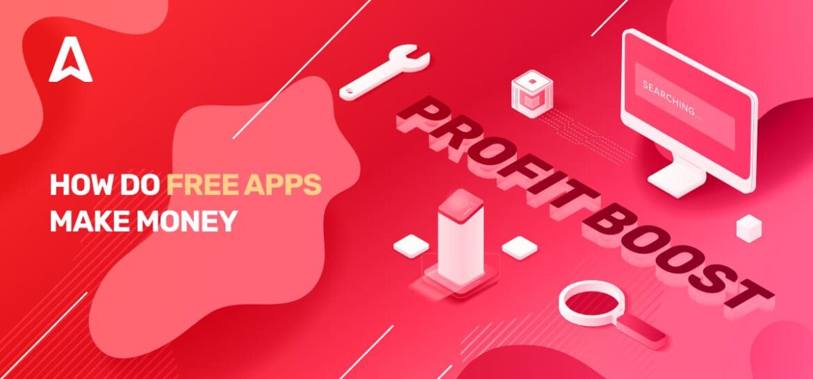 how-do-free-apps-make-money-guide-to-earn-money-from-apps