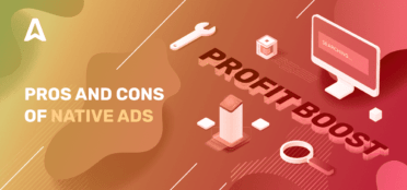 Native Advertising: Types, Benefits, and Best Practices