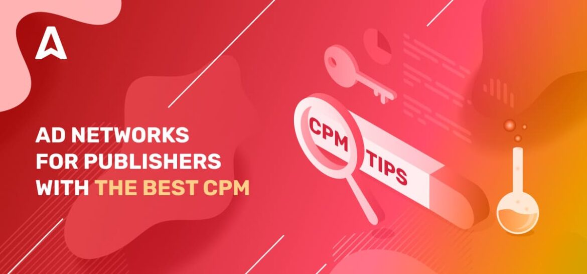 Best Highest Paying CPM Ad Networks for Publishers in 2023