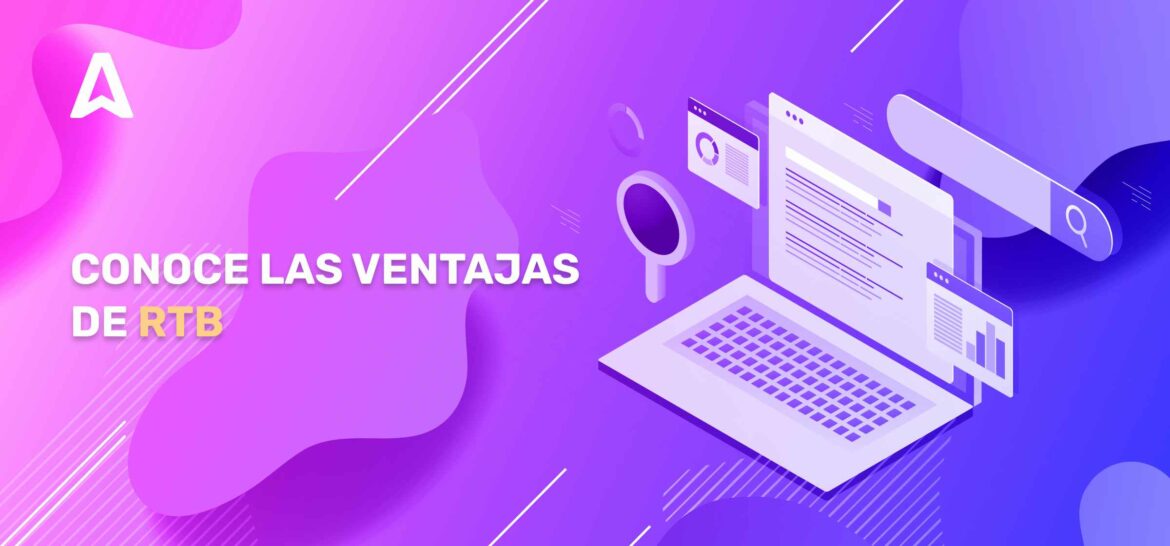 ¿Qué Es el RTB o Real Time Bidding y Cómo Funciona?