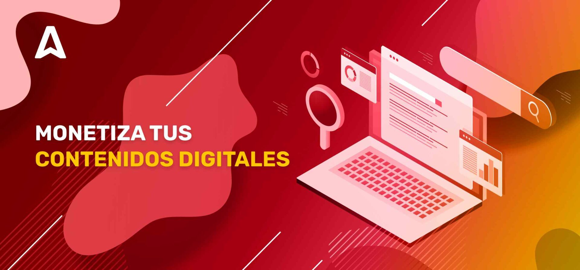 Contenidos Digitales - Conoce Tipos, Ejemplos y Formas de Monetización
