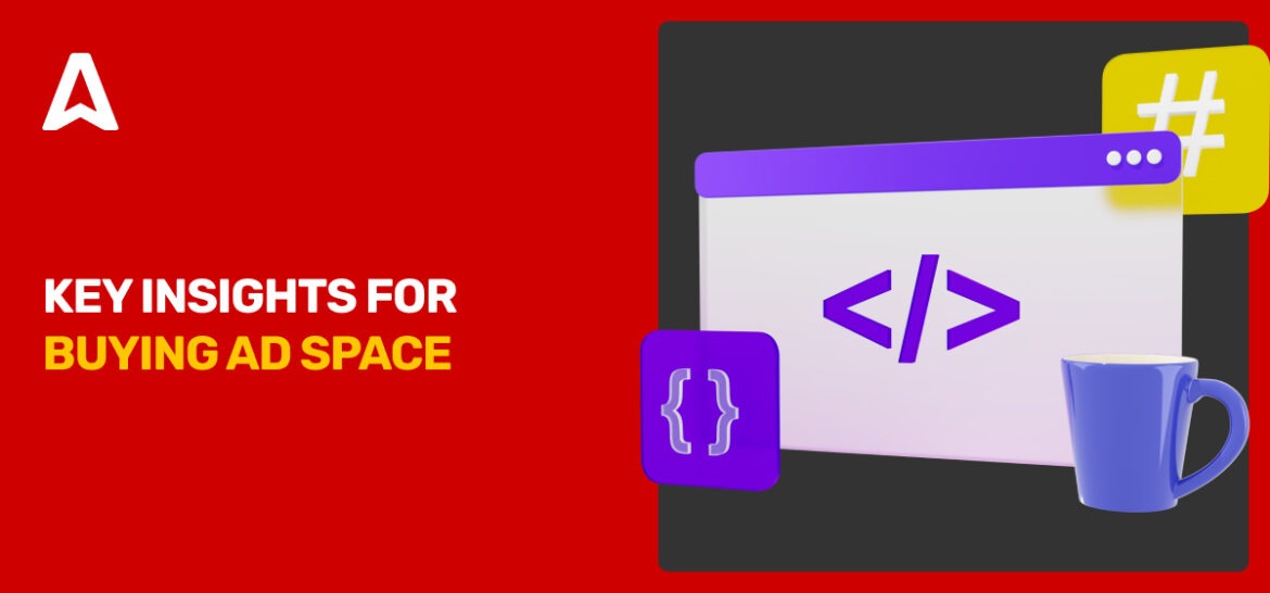 Buy Ad Space - A Strategic Guide