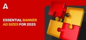 8 Common Banner Ad Sizes for 2025
